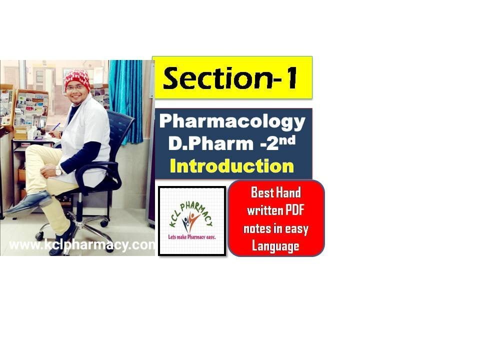 Section -1 General Introduction ( Chapter- 1 to 4) - KCL Pharmacy